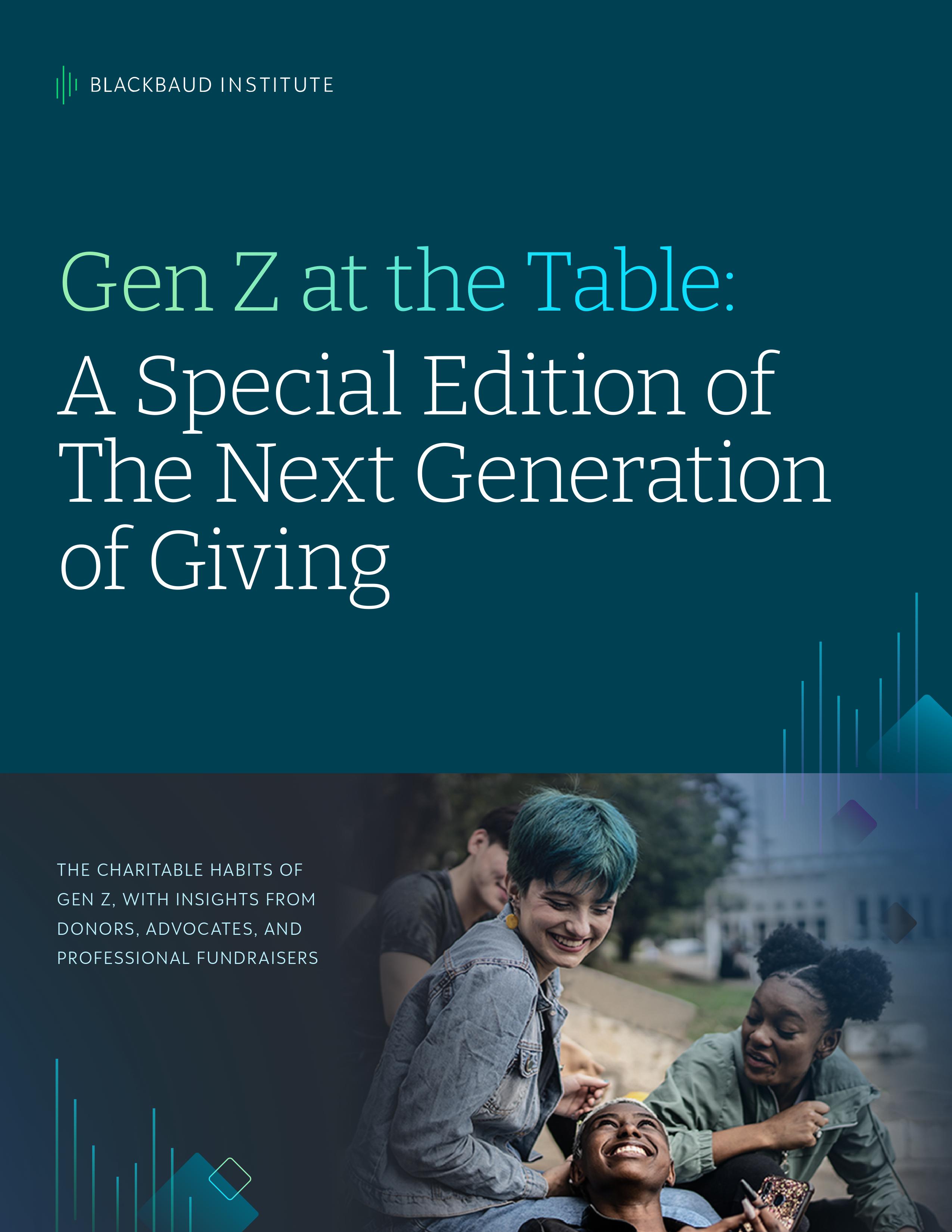 Gen Z at the Table: A Special Edition of The Next Generation of Giving